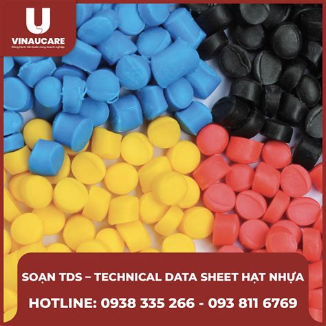 Tư vấn soạn TDS Technical data sheet hạt nhựa