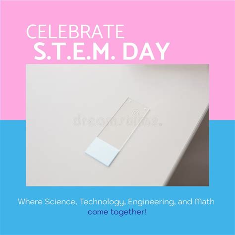 Composite Of Celebrate Stem Day Text Over Microscope Slide On White Table Copy Space Stock