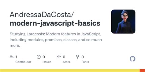 GitHub AndressaDaCosta Modern Javascript Basics Studying Laracasts