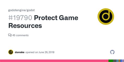 Protect Game Resources Issue 19790 Godotengine Godot GitHub