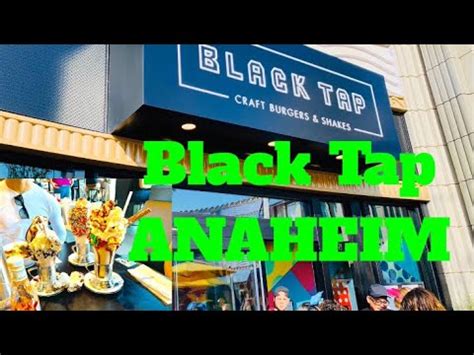 Downtown Disney Black Tap Anaheim Tour Opening Day Youtube