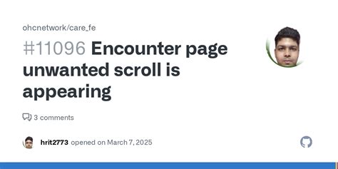 Encounter Page Unwanted Scroll Is Appearing · Issue 11096 · Ohcnetworkcarefe · Github