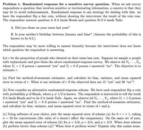 Solved Randomized Response For A Sensitive Survey Question