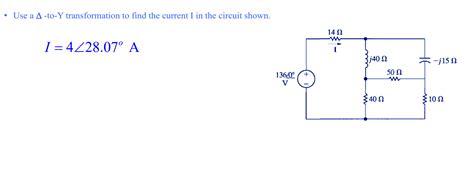 solved use a Δ to y transformation to find the current i