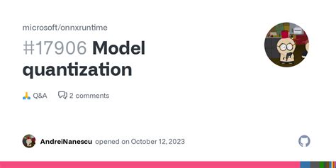 model quantization · microsoft onnxruntime · discussion 17906 · github
