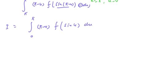 ⏩solvedif F Is Continuous On 0 π Use The Substitution U π X