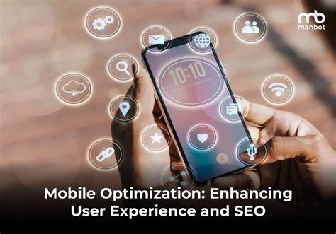 Mobile Optimization Enhancing User Experience And SEO
