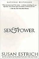 Sex Power By Susan Estrich