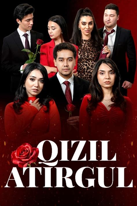 Qizil Atirgul Milliy Serial 1 50 60 70 90 100 150 200 Qism Uzbek Tilida Barcha Qismlar