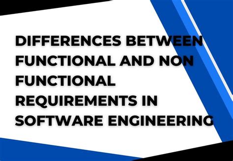 Differences Between Functional And Non Functional Requirements In Software Engineering
