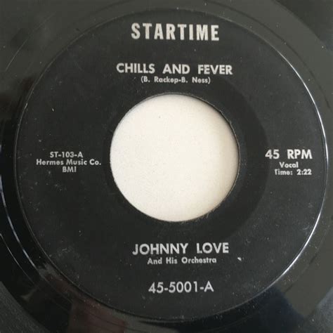 Johnny Love Chills And Fever Rare Soul 45s
