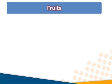 Fruits Ppt