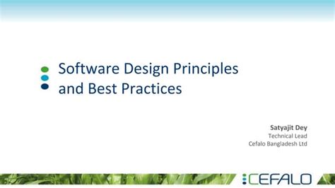 Software Design Principles And Best Practices Satyajit Dey Ppt