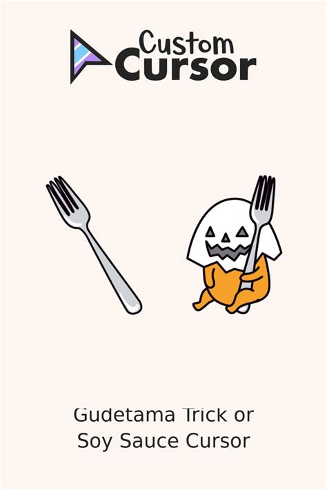 Gudetama Trick Or Soy Sauce Cursor Custom Cursor In 2025 Gudetama Custom Quote Layout