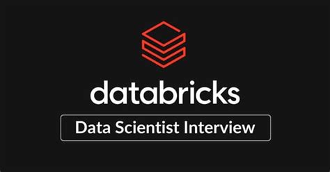 Databricks Data Scientist Interview In 2025 Leaked Questions