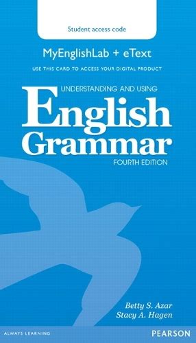 Understanding And Using English Grammar Mylab English And Etext Access