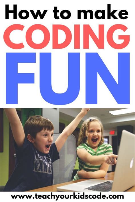 Are You Wondering How To Make Coding Fun We Will Review How To Make Coding For Begi