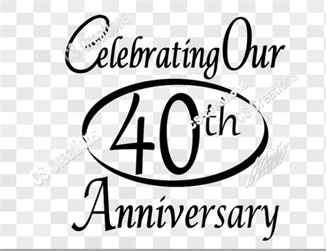 Celebrating Our 40th Anniversary Svg Etsy