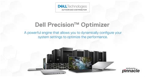 Enhance Workstation Performance With Dell Precision Optimizer Techcentral Company News