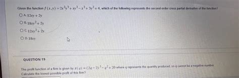 solved given the function f x y 2x2y3 xy2−x3 3y2 4 which