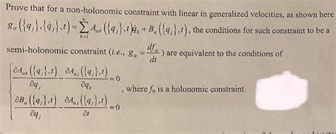 Solved Prove That For A Non Holonomic Constraint With Linear