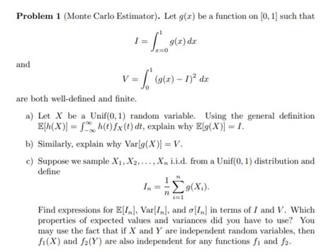 Solved Problem 1 Monte Carlo Estimator Let G X Be A
