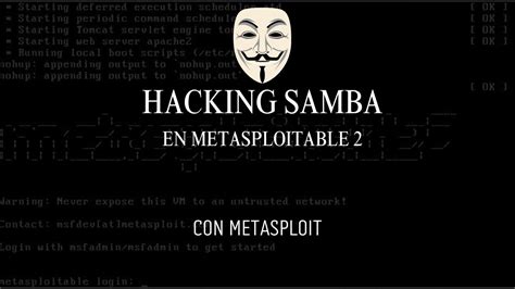 ¡asi Puedes Atacar El Servicio Samba En Metasploitable 2 Usando Metasploit Youtube