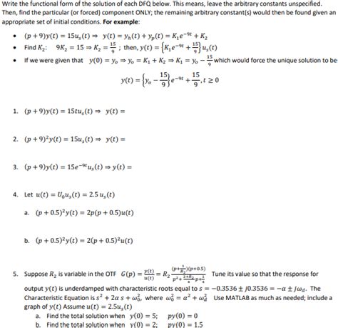 write the functional form of the solution of each dfq