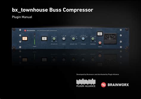 Bx Townhouse Buss Compressor Plugin Manual DocsLib