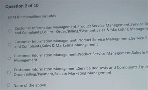 Question 2 Of 10 CRM Functionalities Includes StudyX