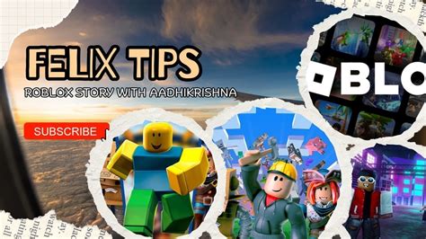 Roblox Felix Tips Youtube