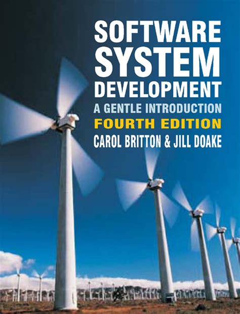 Software Systems Development A Gentle Introduction A Gentle Introduction Britton Carol