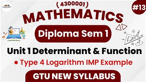 Type 4 Logarithm Most Imp Example Ch 1 Determinant And Function Part 13 Diploma Sem 1