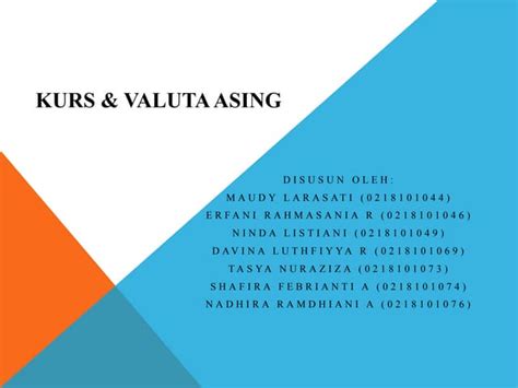 Kurs Valuta Asing Dan Perhitungan Kurs Valuta Pptx