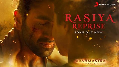 Rasiya Lyrics Brahmastra Arijit Singh Reprise Version Arhp Lyrics