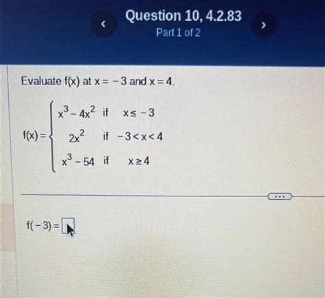 Solved Evaluate F X At X And X F X X X X X Chegg Com