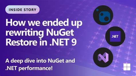 Net 9 Introduces Major Nuget Restore Algorithm Rewrite For Enhanced Performance Bestai