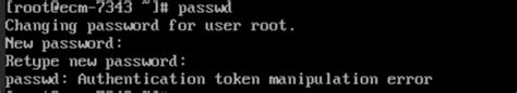 passwd authentication token manipulation error linux操作系统执行passwd命令重置密码