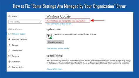How To Fix Some Settings Are Managed By Your Organization” Error In Windows Update