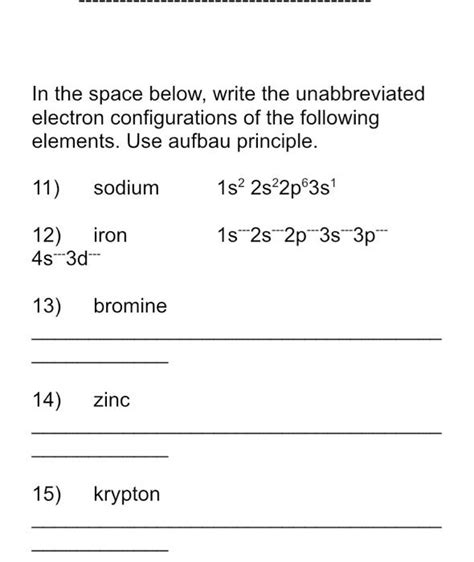Solved In The Space Below Write The Unabbreviated Electron