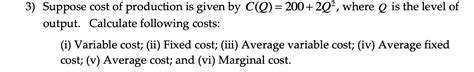 Solved Suppose Cost Of Production Is Given By Chegg