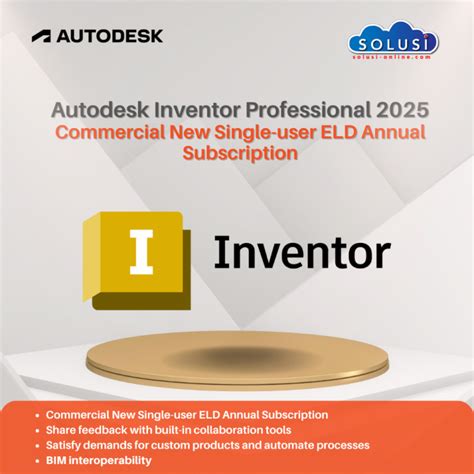 Harga Jual Lisensi Autodesk Inventor Professional 2025 Commercial New Single User Eld Annual