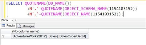 Sql Server Building Three Part Name From Object Id Database Name Schema Name Tablename