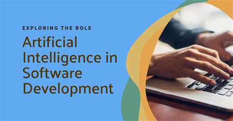 The Role Of Ai In Software Development