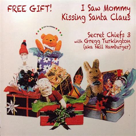 Secret Chiefs 3 I Saw Mommy Kissing Santa Claus Reviews Album Of