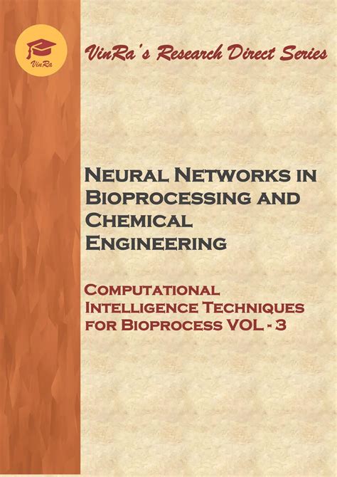 Vinra Computational Intelligence Techniques For Bioprocess Vol Iii For