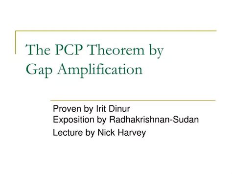 Ppt The Pcp Theorem By Gap Amplification Powerpoint Presentation Free Download Id3839893