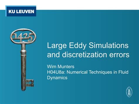 large eddy simulations and discretization errors pptx physics science
