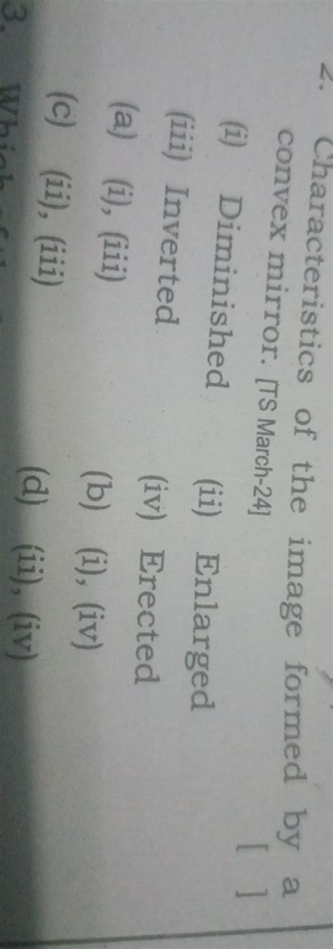 Characteristics Of The Image Formed By A Convex Mirror [ts March 24] I