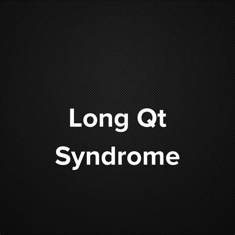 Long Qt Syndrome Moho